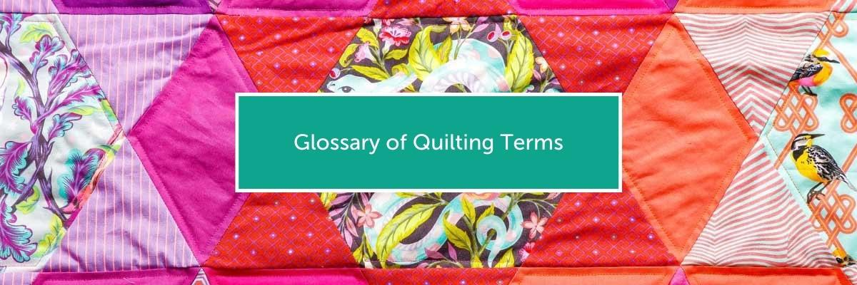 All The Quilting Terms You Need To Know