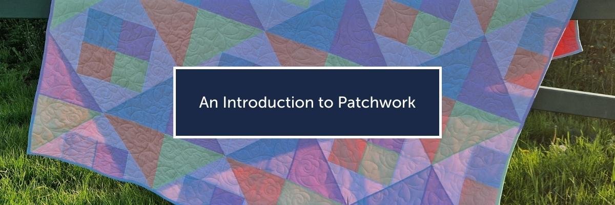 An Introduction to Patchwork