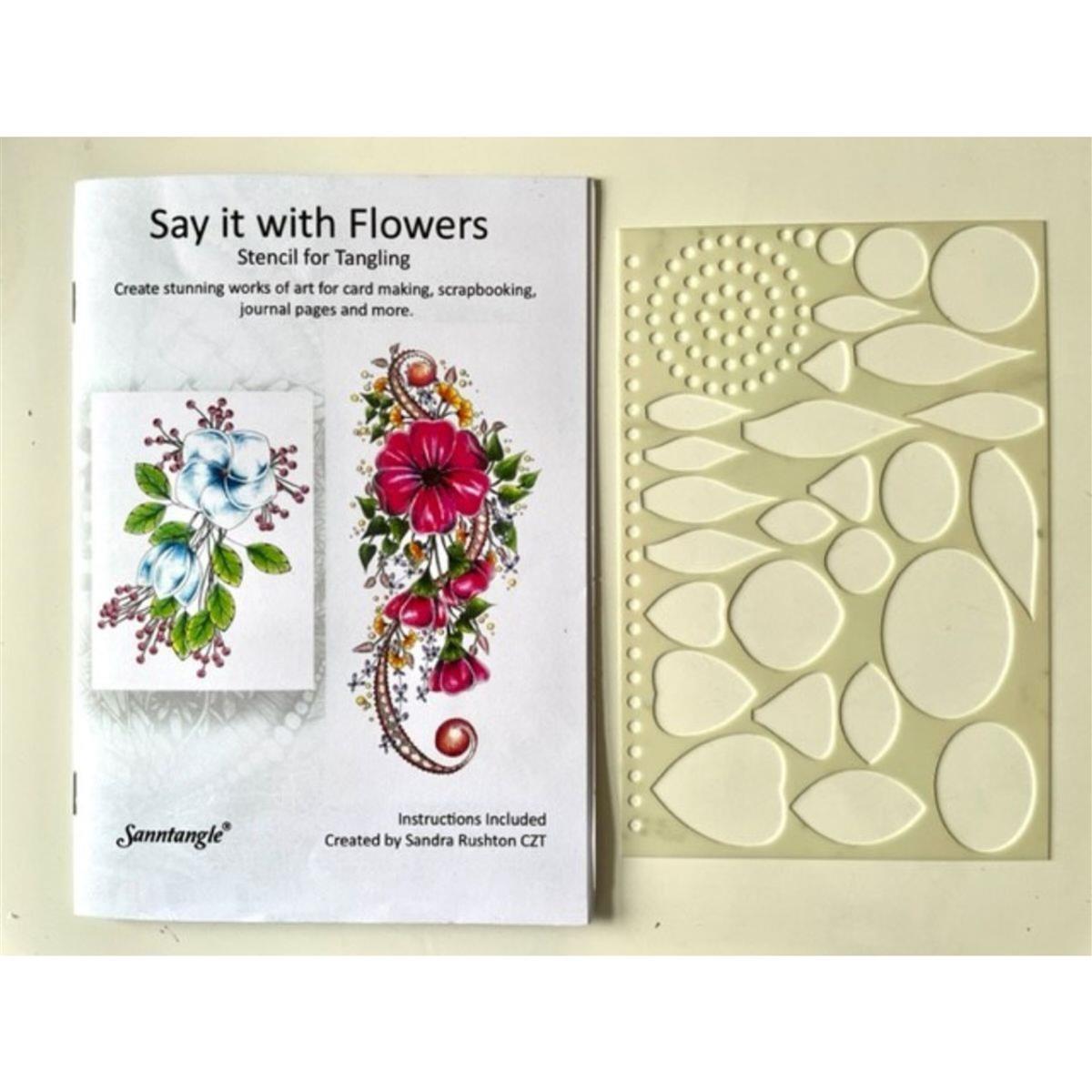 Sanntangle Say it with Flowers Stencil & Instructions | HobbyMaker