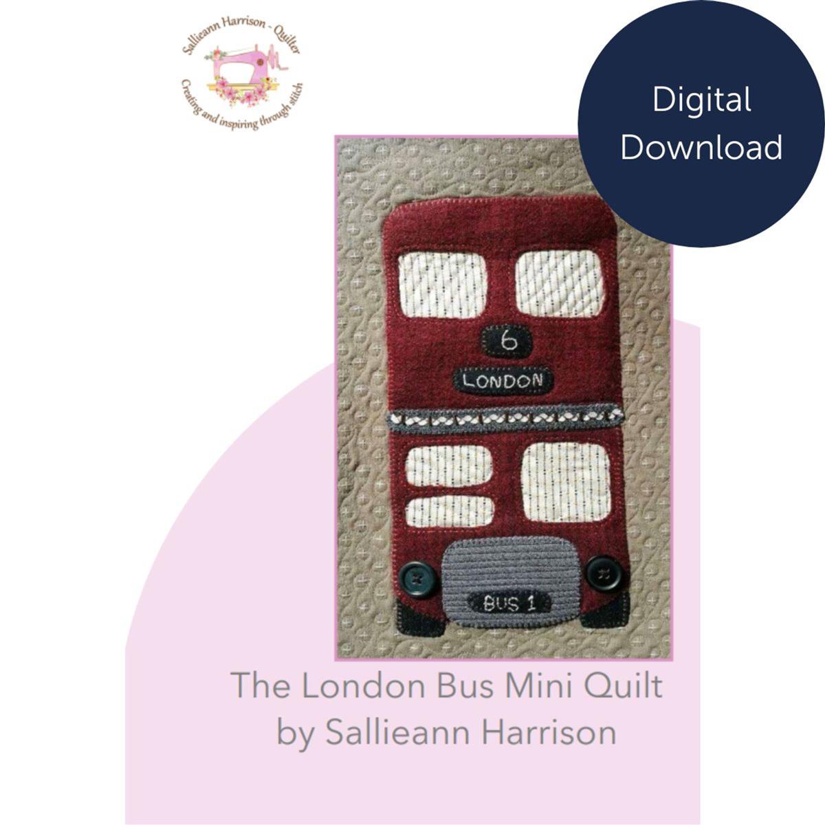 Sallieann Quilts London Bus Mini Quilt Instructions - Digital Download ...