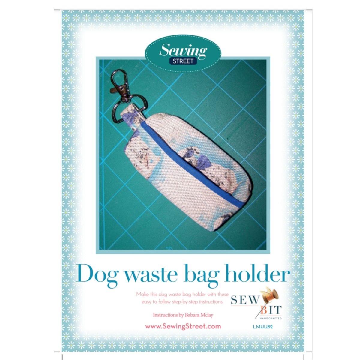Barbara Mclay Dog Waste Bag Holder Instructions | SewingStreet