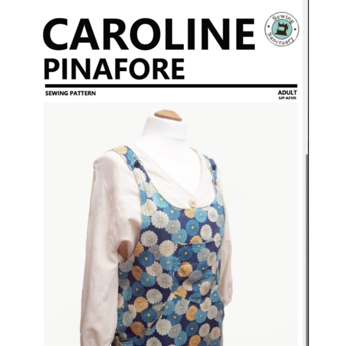 Sewing Sanctuary Adult Caroline Pinafore Pattern | SewingStreet