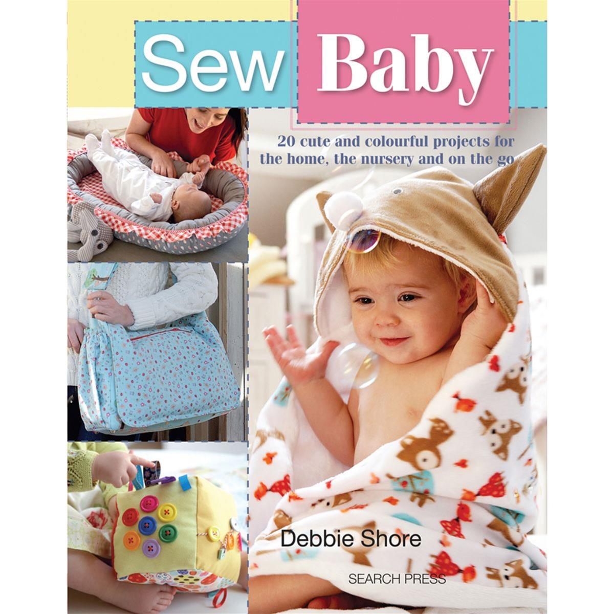 Sew Baby Book by Debbie Shore | SewingStreet