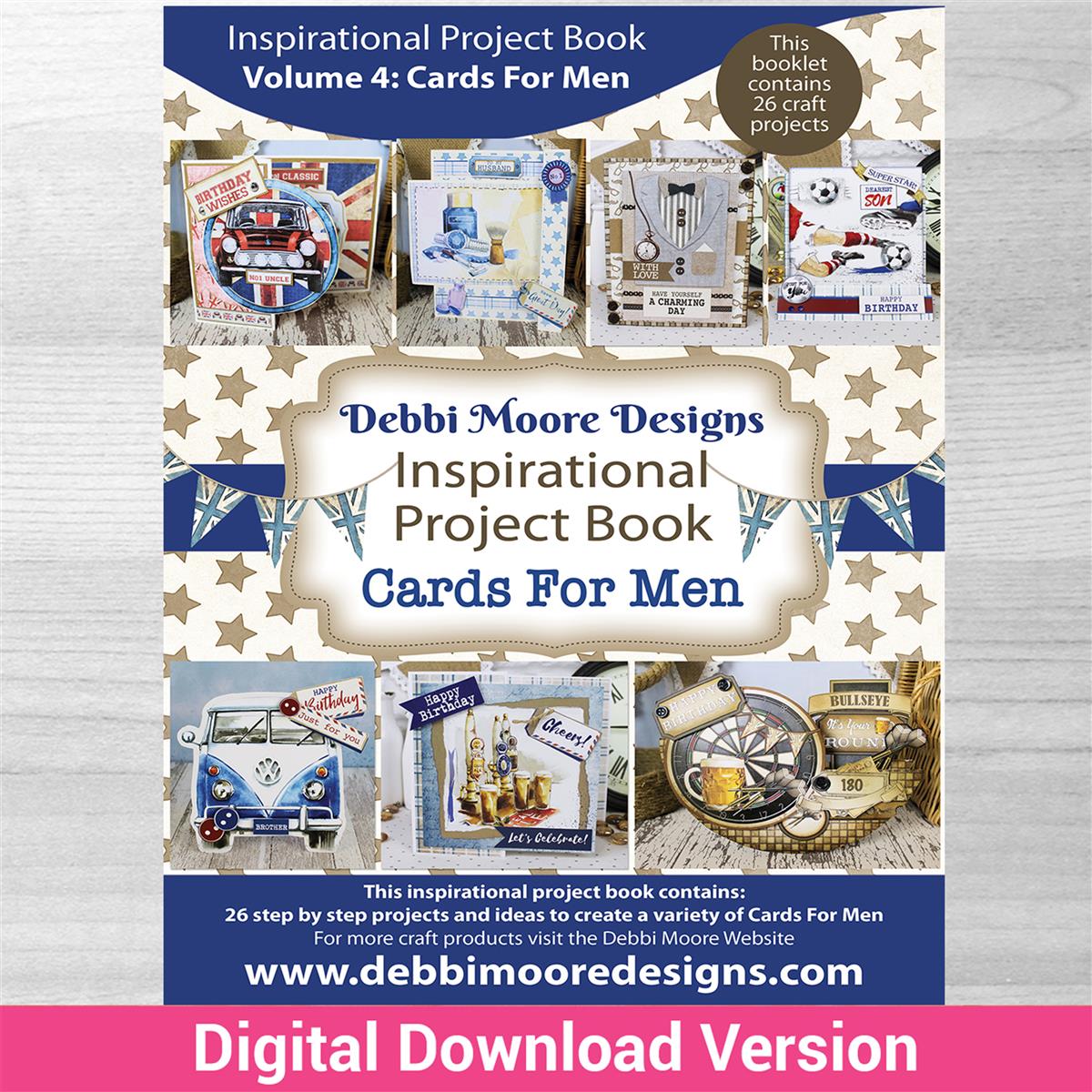 Debbi Moore Designs - Cards for Men Project Booklet 4 - Digital ...