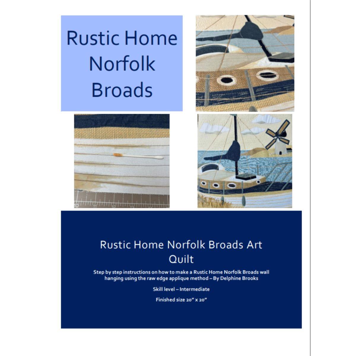 Delphine Brooks Rustic Home Norfolk Broads Instructions | SewingStreet