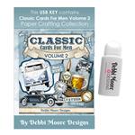 Debbi Moore Designs- Classic Cards for Men Vol 2 USB Key | HobbyMaker